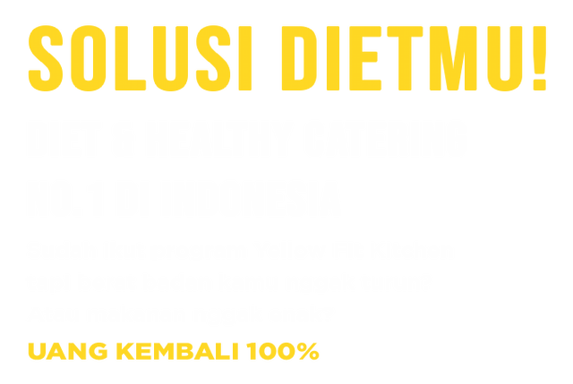 Yellow Fit Kitchen Diet & Healthy Catering No.1 Di Indonesia